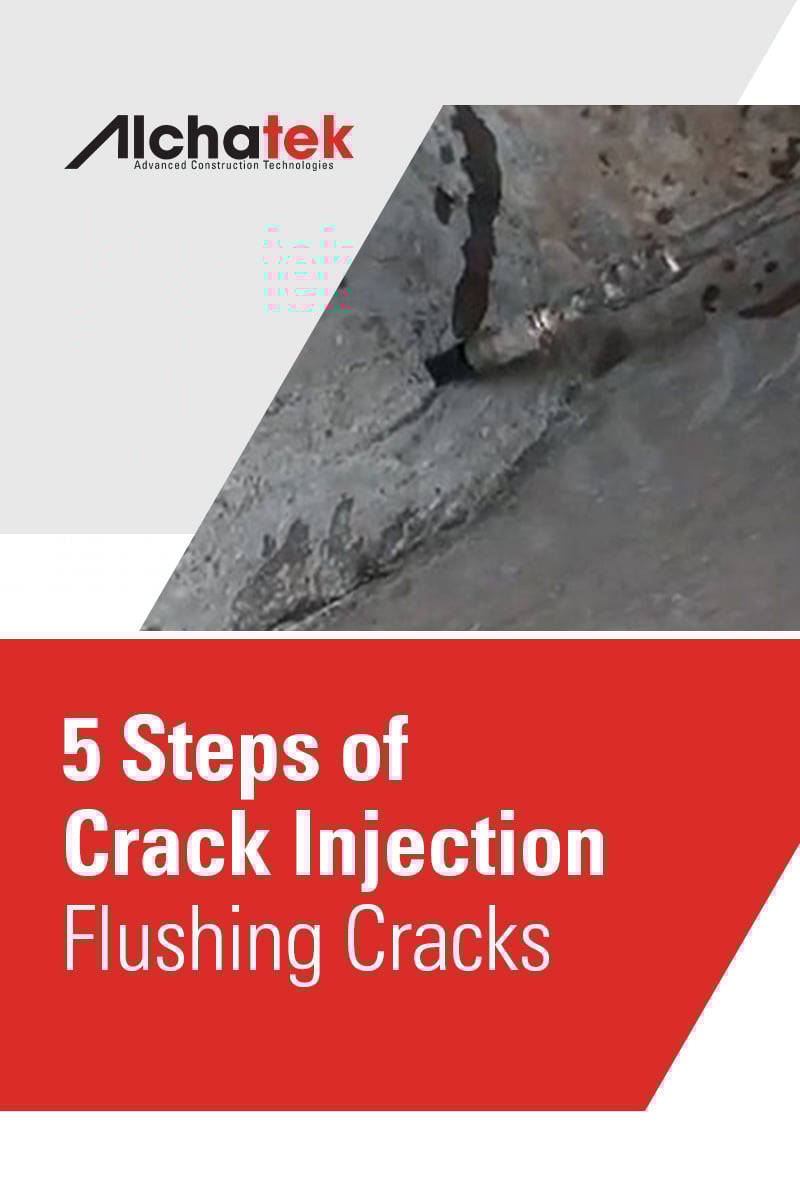 5 Steps of Crack Injection – 4. Flushing Cracks